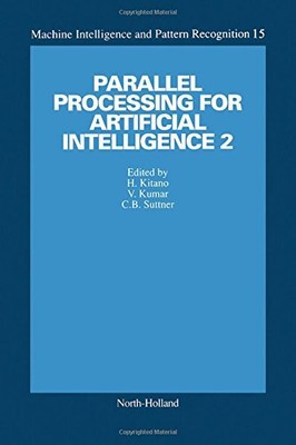 Parallel Processing for Artificial Intelligence, V. Kumar, C.B. Suttner et H. Ki | eBay