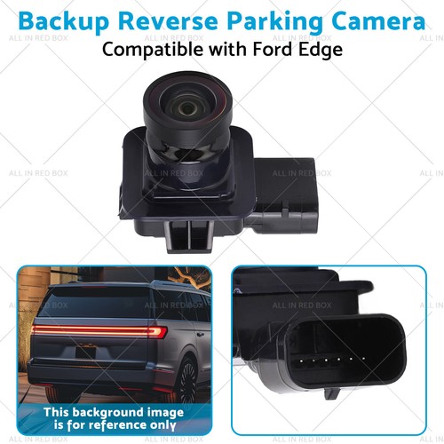Backup Reverse Parking Camera Suitable for Ford Edge F2GZ19G490A 2015 ...