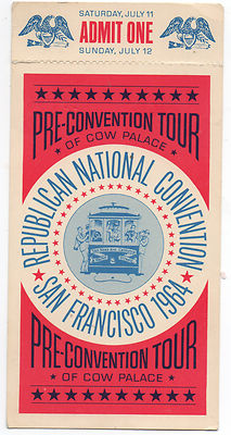 1964 Ticket from the Republican National Convention San Francisco Pre ...