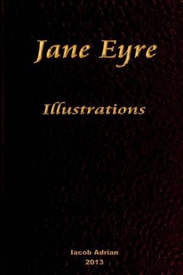 Jane Eyre Illustrations by Iacob Adrian (English) Paperback Book ...