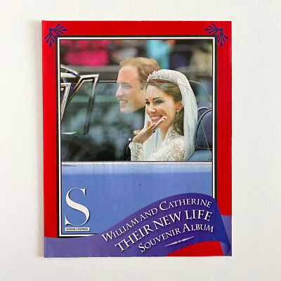 Sunday Express William & Catherine Their New Life Souvenir Album ...