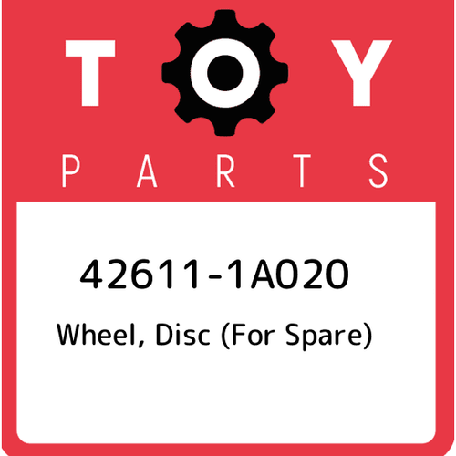 42611-1A020 Toyota Wheel, disc (for spare) 426111A020, New Genuine OEM ...