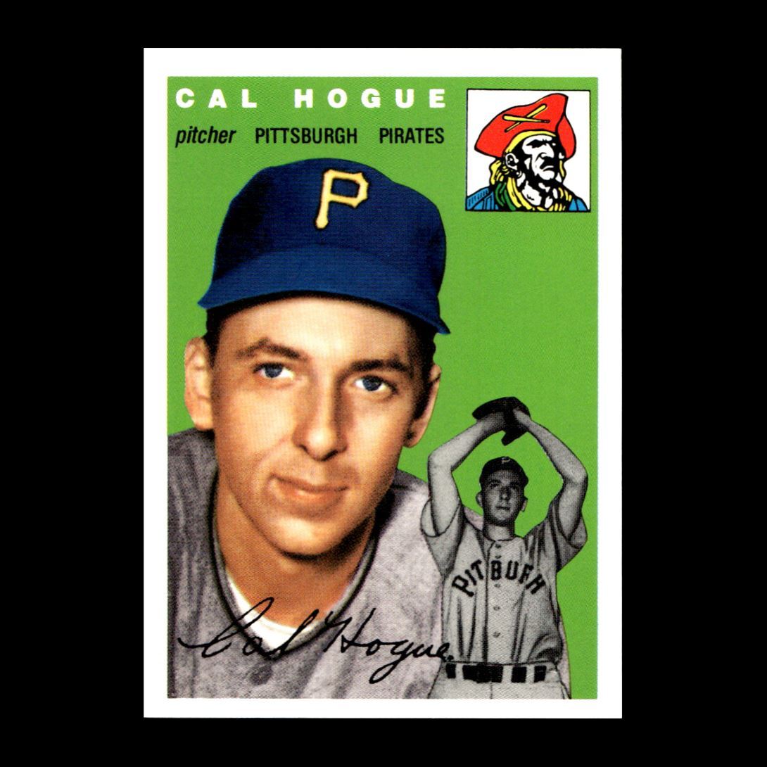 Cal Hogue 1994 Topps Archives 1954 Pittsburgh Pirates #134 NM+ | eBay
