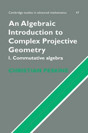 NEW BOOK An Algebraic Introduction to Complex Projective Geometry ...