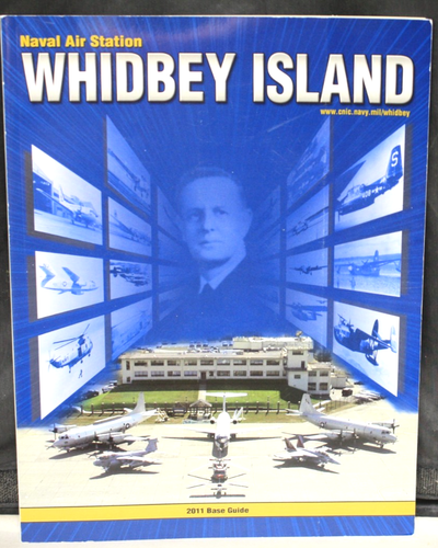 Naval Air Station Whidbey Island 2011 Base Guide & Maps & Yellow Pages ...