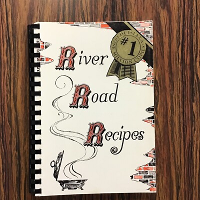 River Road Recipes Baton Rouge Louisiana Vintage Jr League Cookbook ...