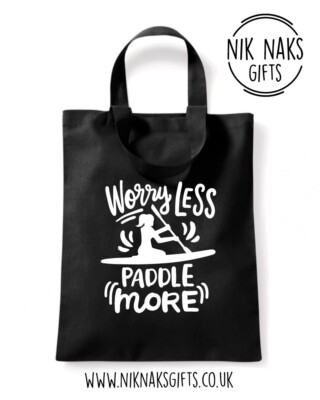 Worry Less Paddle More - Paddle boarding SUP Tote Bag | eBay UK