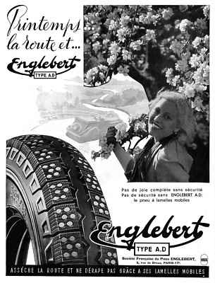 Pneus ENGLEBERT _ Printemps, la route et.. *** 1937 - pub. (25 x 33 ...
