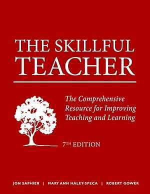 The Skillful Teacher: The - Paperback, by Jon Saphier; Mary - New h ...