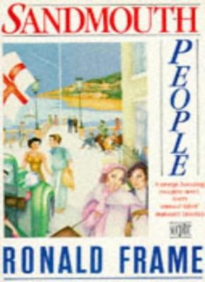 Sandmouth People By Ronald Frame. 9780340423202 | eBay UK