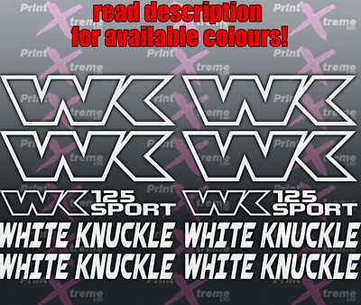WK WHITE KNUCKLE WK125 SPORT Decals/Stickers in ALL COLOURS | eBay UK