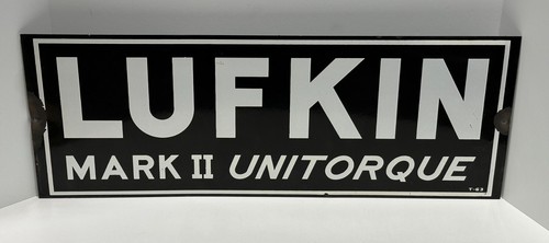 Vintage porcelain advertising porcelain sign Lufkin Mark II unitorque ...
