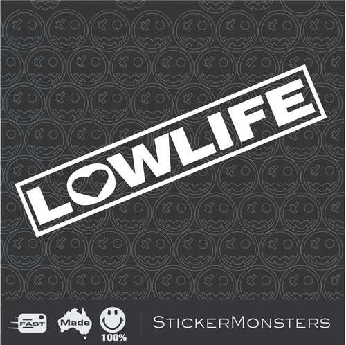 LOWLIFE SICKER JDM Drift DUB 240W Lowered Slammed LowLife Car Decal ...