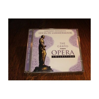 CD THE GRAND OPERA COLLECTION GAETANO DONIZETTI LUCIA DI LAMMERMOOR ...