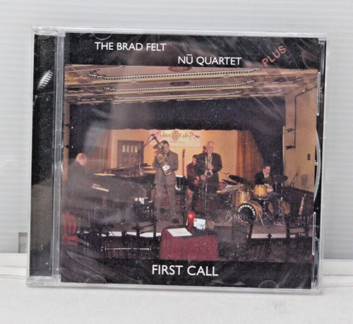 The Brad Felt: Nu Quartet - First Call (CD) - NEW | eBay