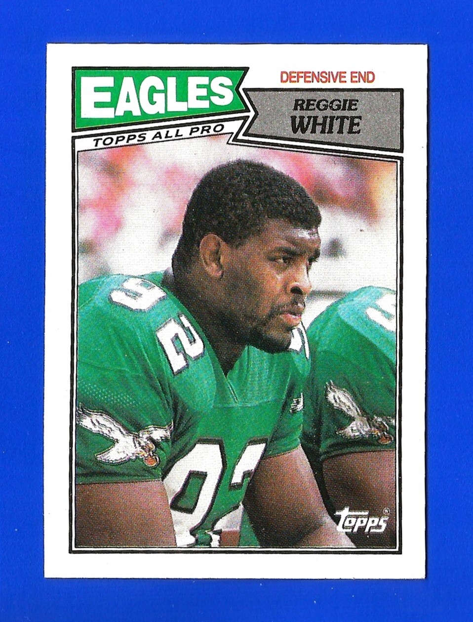 1987 Topps FOOTBALL #301 REGGIE WHITE HOF PHILADELPHIA EAGLES (BX1) | eBay