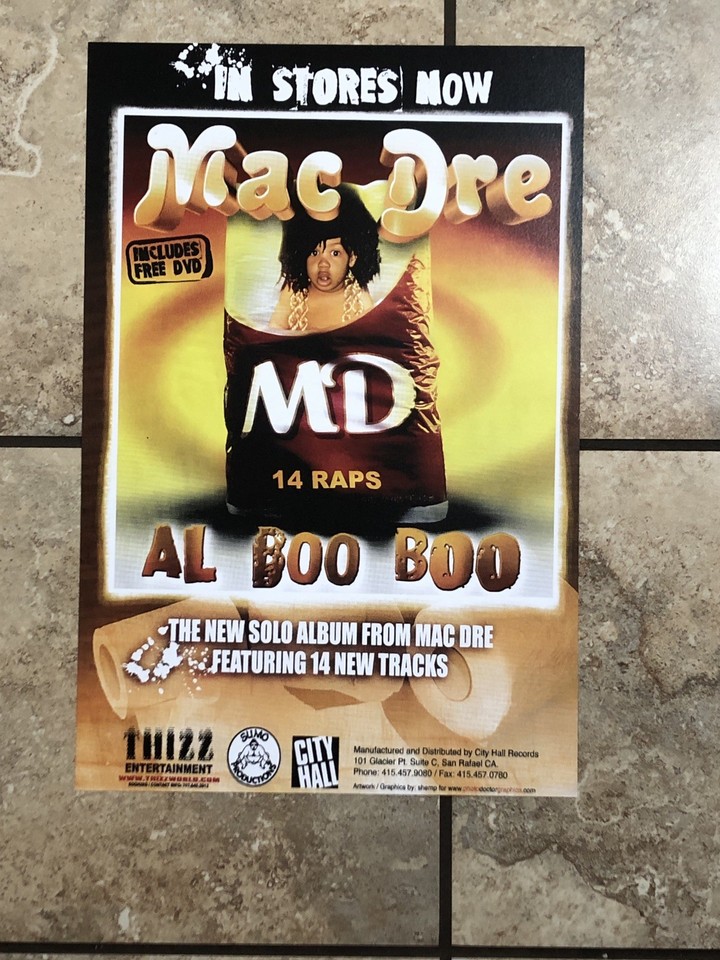 Mac Dre AL Boo Boo Thizz Entertainment Gangsta Hyphy Bay Area Rap 12x18 ...