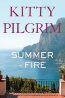 Summer of Fire - 9781632990259, paperback, Kitty Pilgrim 9781632990259 ...