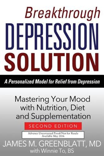 Breakthrough Depression Solution- 2nd Ed: Mastering Your Mood with Nutrition, 9781934716618| eBay