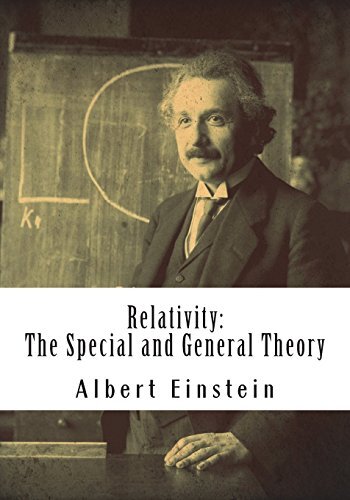 RELATIVITY: THE SPECIAL AND GENERAL THEORY By Albert Einstein **BRAND NEW** 9781723167331| eBay