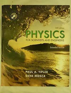 Physics for Scientists and Engineers: - Hardcover, by Tipler Paul A ...