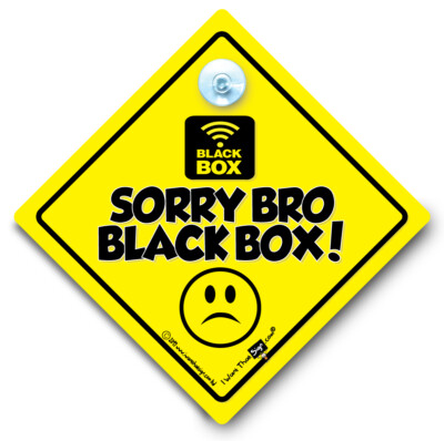 Sorry Bro Black Box Sign Baby On Board Style Suction Cup Sign Black Box ...