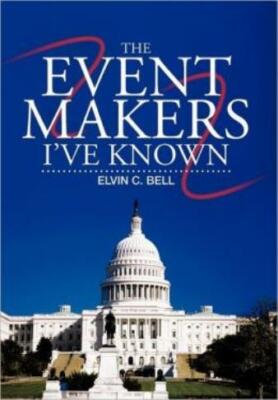 The Event Makers I've Known 9781475947953| eBay