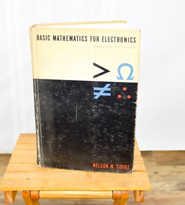 Basic Mathematics for Electronics by Herbert F. Adams and Nelson M. Cooke 1960 9780070125100| eBay
