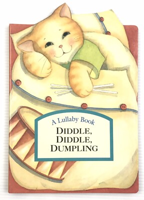Diddle, Diddle, Dumpling [Lullaby Book Series] 1st Ed. NEW Board Book ...