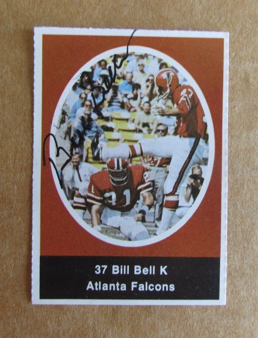 1972 SUNOCO NFL FOOTBALL 37 BILL BELL K ATLANTA FALCONS AUTOGRAPH ...