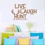 Live Laugh Hunt car decal sticker home decor | eBay