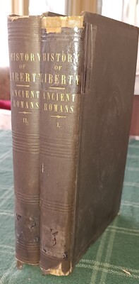 Eliot - History Of Liberty ... The Ancient Romans. Vols. 1 & 2, 1853 | eBay