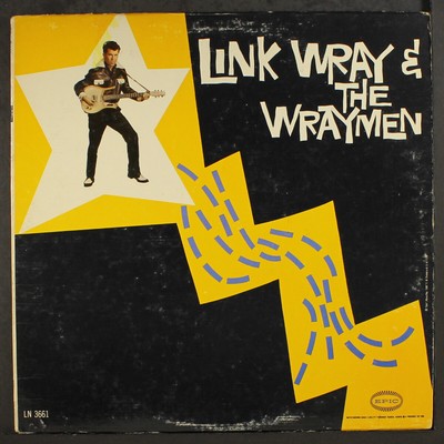 LINK WRAY & WRAYMEN: link wray & the wraymen EPIC 12" LP 33 RPM | eBay