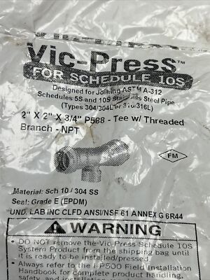 Vic-Press Tee With Threaded Branch P588 2" x 2" x 3/4" 304 Schedule | eBay