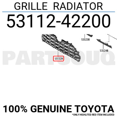 5311242200 Genuine Toyota GRILLE RADIATOR 53112-42200 | eBay