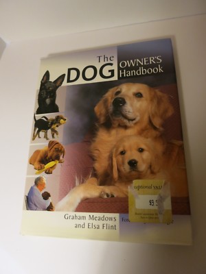 Dog Owner's Handbook by Graham Meadows & Elsa Flint 2001 | eBay