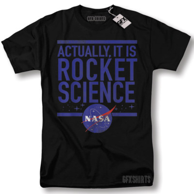 NASA Rocket Science Shirt Astronaut Space X Galaxy Funny Gift Graphic T ...