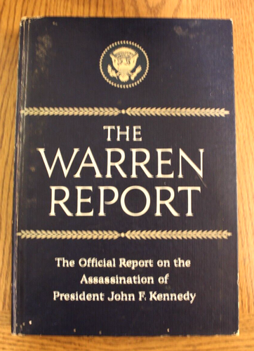 The Warren Report: Official Report on Assassination of JFK Kennedy ...