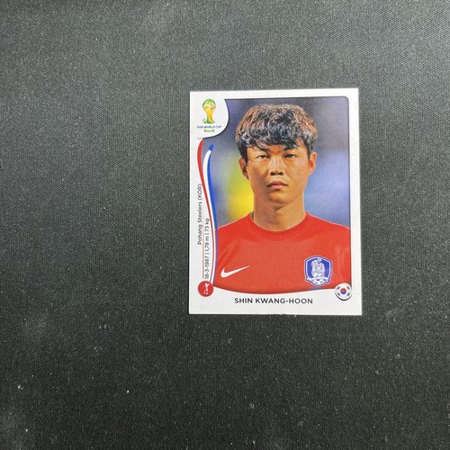628 SHIN KWANG HOON KOREA COREE PANINI FIFA WORLD CUP BRASIL 2014 ...