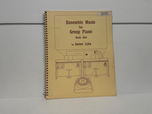 Ensemble Music For Group Piano Book One James Lyke | eBay