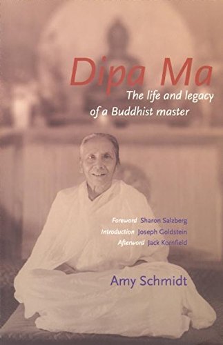 Dipa Ma: The Life and Legacy of a Buddhist Master By Amy Schmidt | eBay