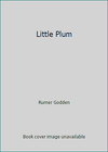 Little Plum by Rumer Godden | eBay