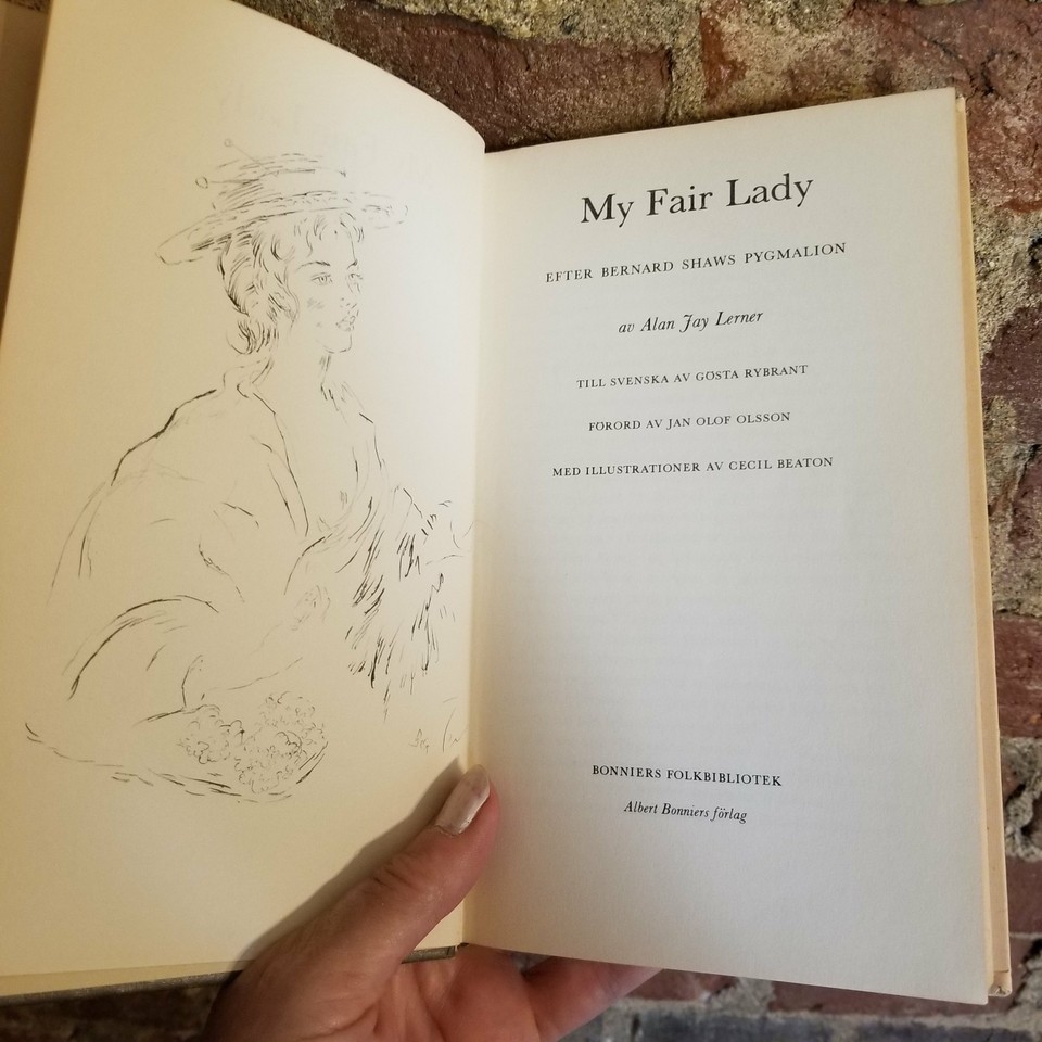 Pygmalion /My Fair Lady - George Bernard Shaw, Alan Jay Lerner 1956 ...