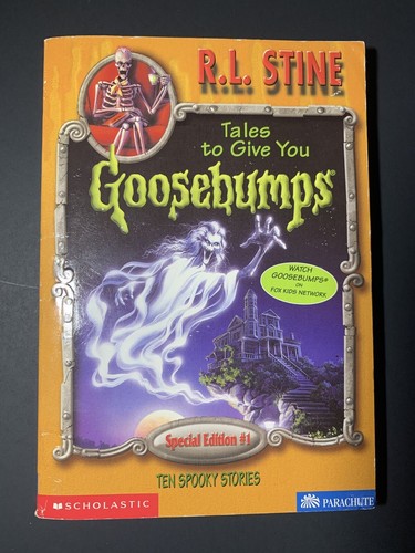 Goosebumps Special Edition Ser.: Tales to Give You Goosebumps by R. L ...