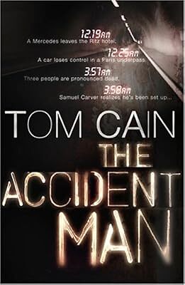 The Accident Man, Cain, Tom, Used; Good Book 593058054 | eBay.de