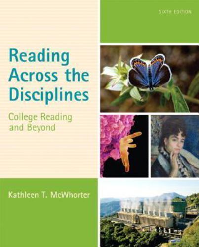 Reading Across the Disciplines : College Reading and Beyond by Kathleen ...