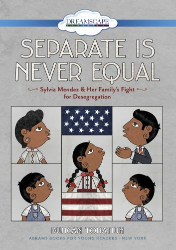 Separate Is Never Equal by Tonatiuh, Duncan 9781629236896 | eBay