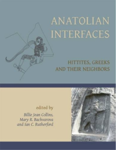 Mary R. Bachvarova Ian Rutherford Billie Anatolian Inter (Paperback ...