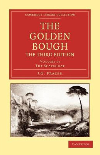 The Golden Bough (Cambridge Library Collection - Classics) | eBay