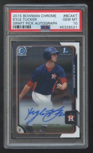PSA 10 KYLE TUCKER 2015 BOWMAN CHROME RC AUTOGRAPH SP Rare Psa 10 ...
